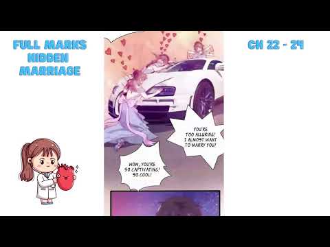Full Marks Hidden Marriage Ch 22 - 24
