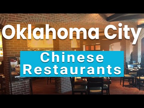 Top 5 Best Chinese Restaurants to Visit in Oklahoma City, Oklahoma | USA - English