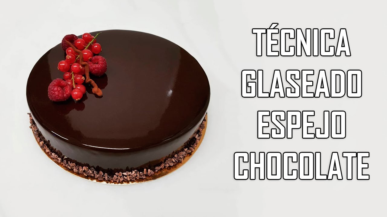 🍫 Cómo hacer el GLASEADO ESPEJO de chocolate 🎂