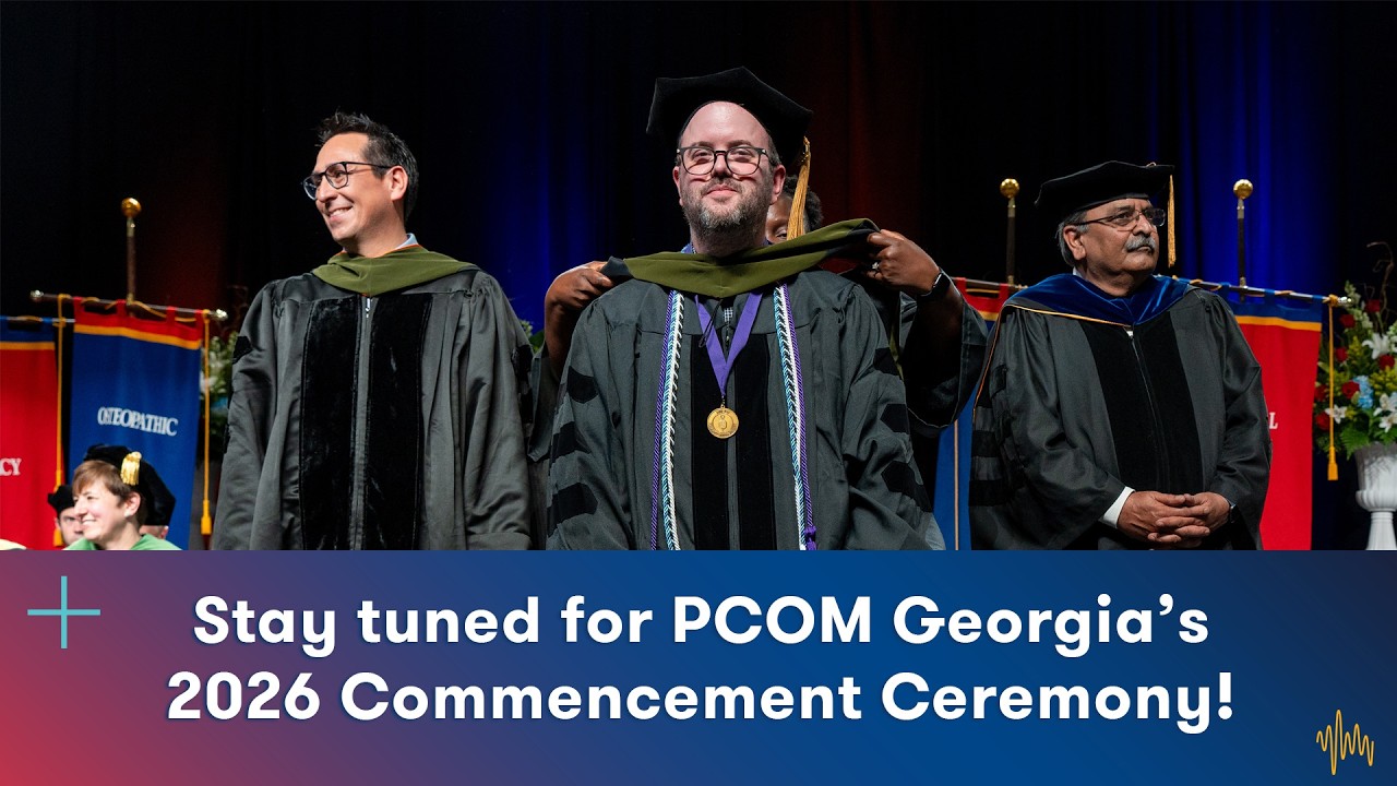 PCOM Georgia’s 2026 Commencement Ceremony