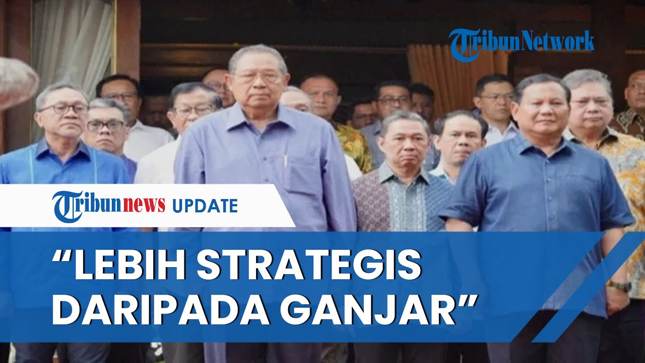 Soal Demokrat Pilih Dukung Prabowo Subianto Capres 2024, Pengamat ... Soal Demokrat Pilih Dukung Prabowo Subianto Capres 2024, Pengamat ...