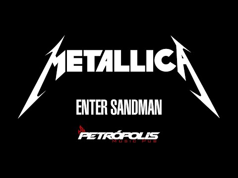 ENTER SANDMAN - METALLICA (KARAOKE) | PETRÓPOLIS PUB 🎤✨