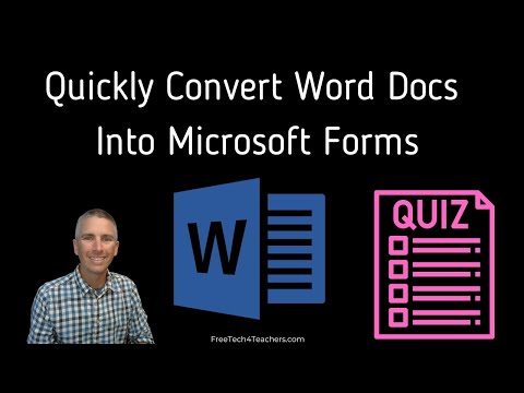 How to Quickly Convert Word Docs Into Microsoft Forms