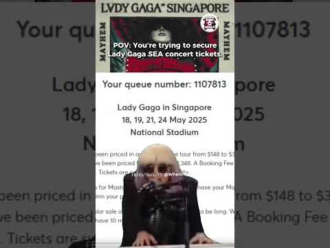 Lady Gaga's concert in Singapore: Queue numbers hit 1 MILLION+ for the exclusive presale! 😱