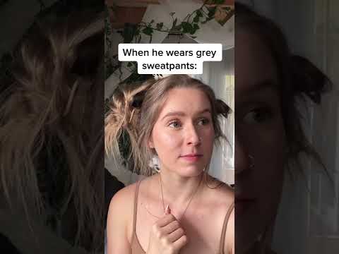 when guys wear grey Sweatpants... #shorts #couplegoals #relationship