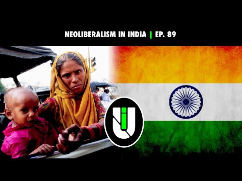 Neoliberalism in India | Unmasking Imperialism Ep. 89