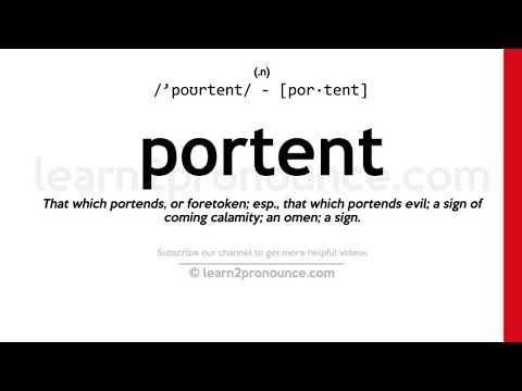 Pronunciation of Portent | Definition of Portent
