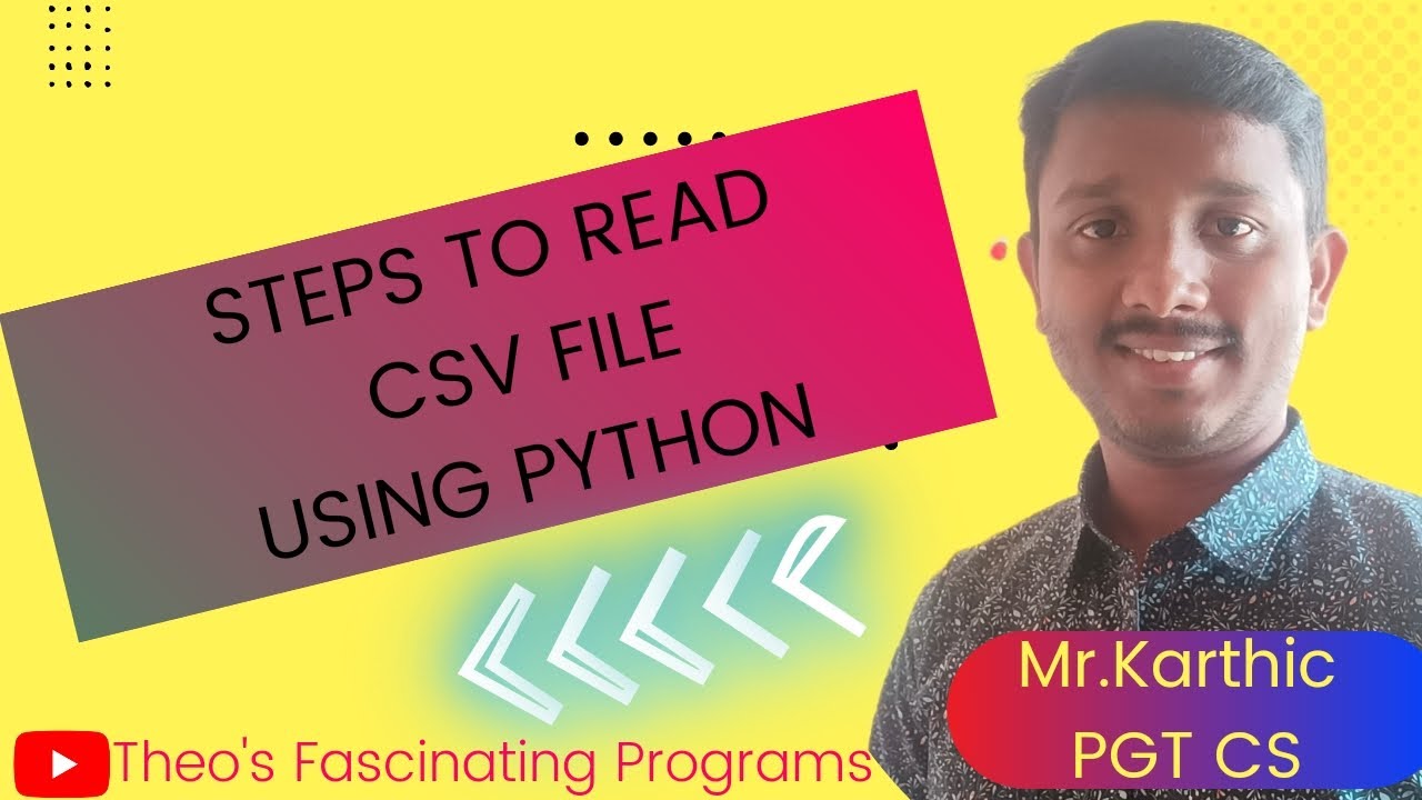 steps to read CSV file using python #Theosfascinatingprograms#python#pythonprogramming