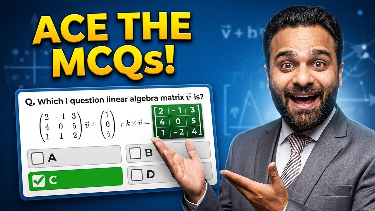 Linear Algebra MCQs | Complete Quiz for Students
