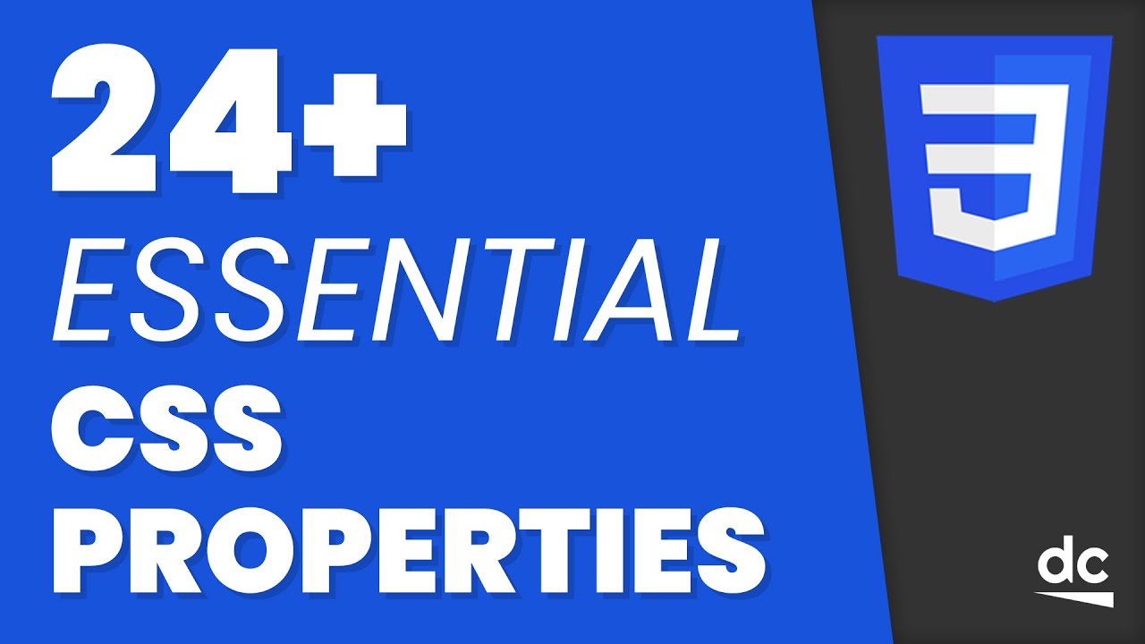 24+ ESSENTIAL CSS Properties Every Web Developer Should Know