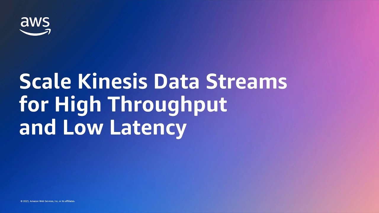 Scale Kinesis Data Streams for high throughput and low latency | Amazon Web Services