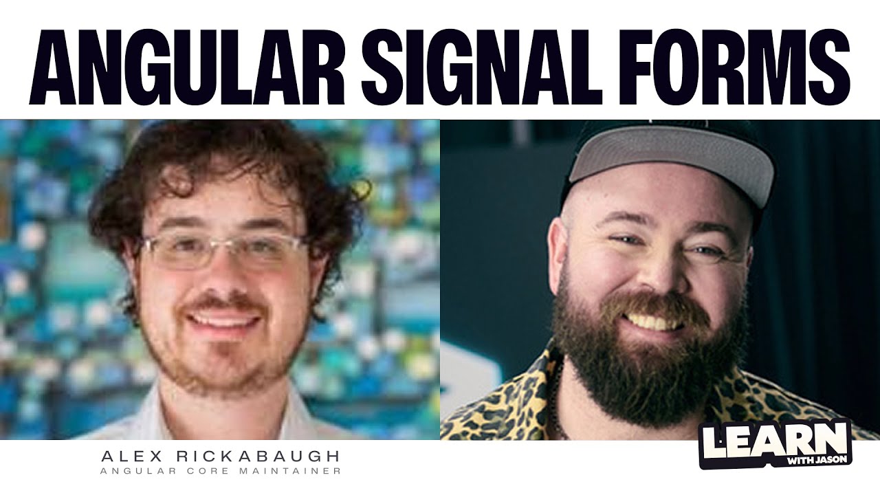 Build Angular Signal  Forms with maintainer Alex Rickabaugh · Learn With Jason