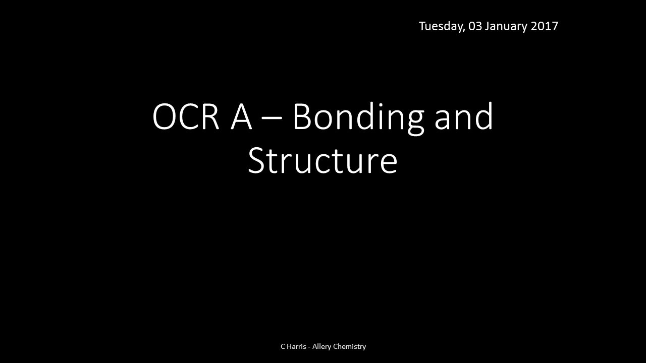 Understanding Bonding and Structure: A Comprehensive Guide to OCR A ...