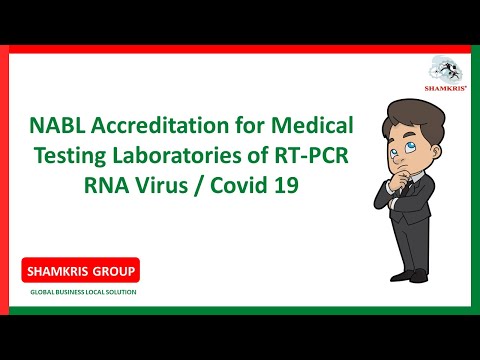 NABL Accreditation for Medical Testing Laboratories of RT-PCR RNA Virus / Covid 19