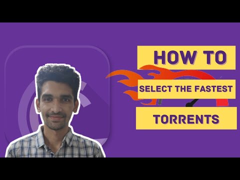 How to Pick the Fastest Torrent Files [Seeders + Leechers Explained]