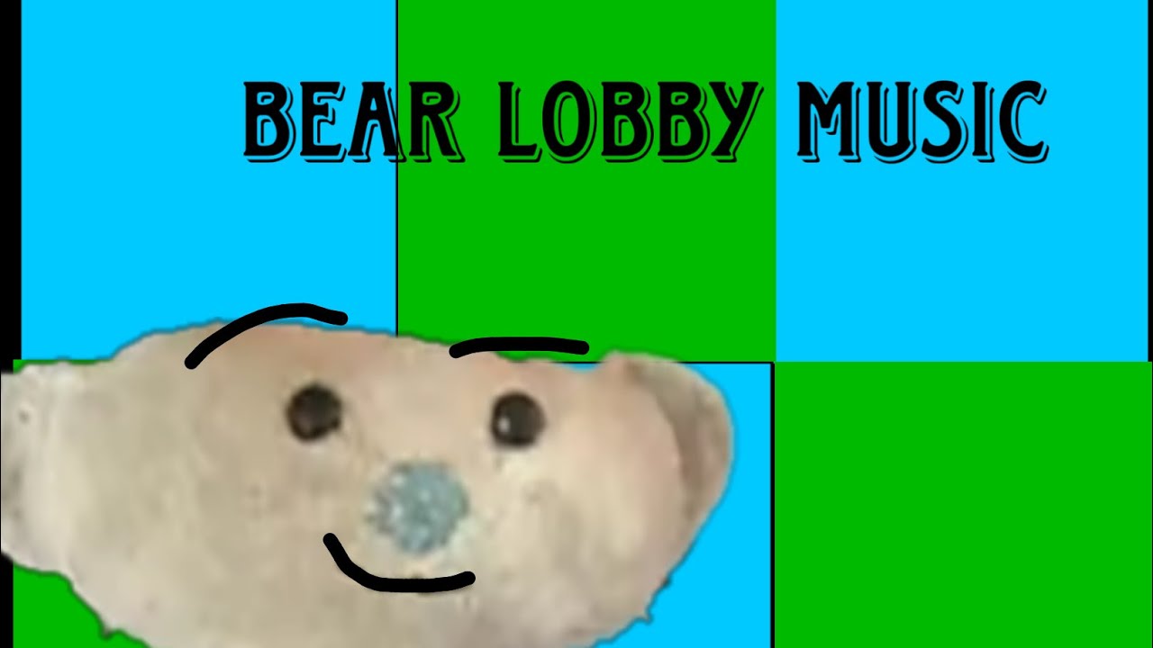 BEAR ALPHA LOBBY MUSIC TRACK 1.
