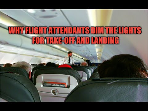 Resultantly aircraft's cabin lights are dimmed during landing
