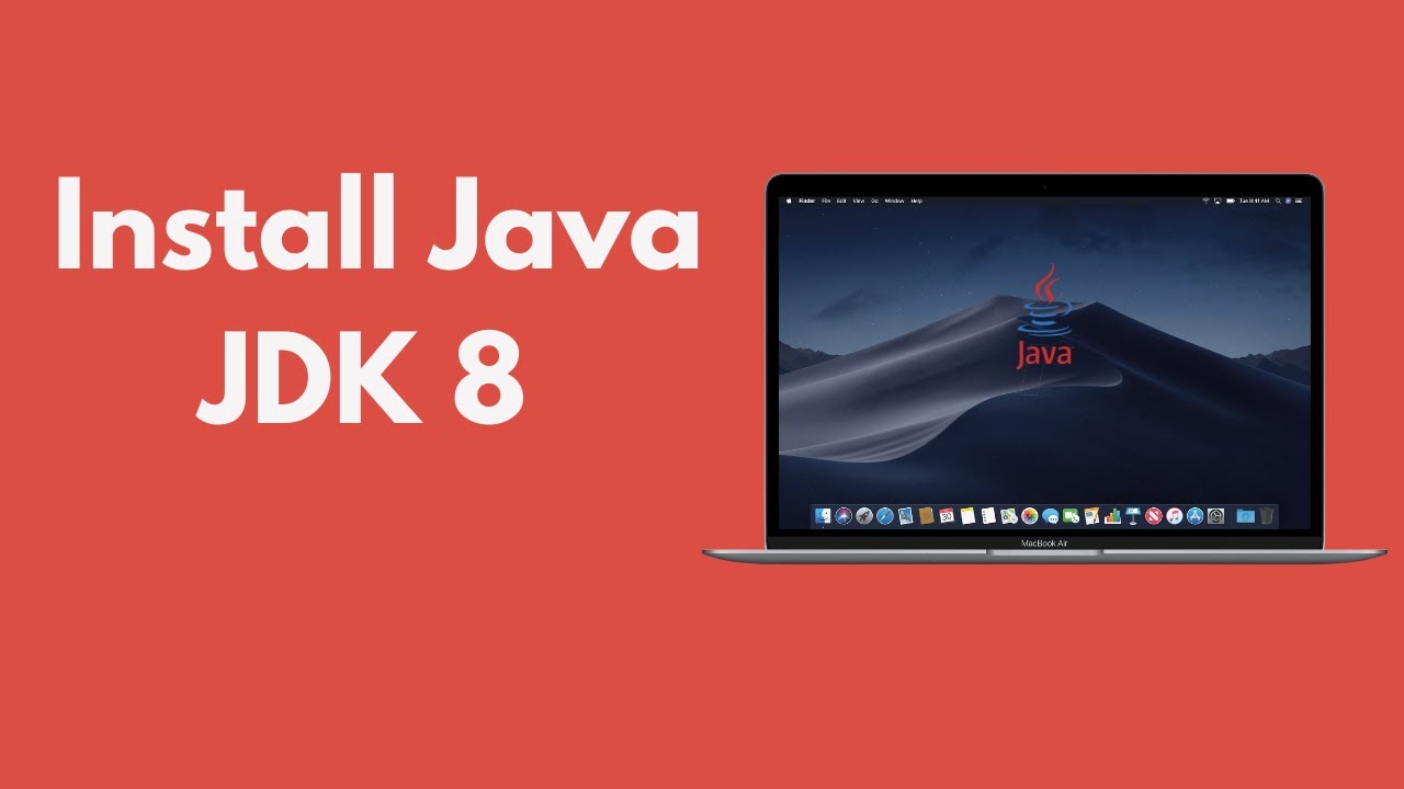 How to Install Java JDK 8 on Mac (2021)