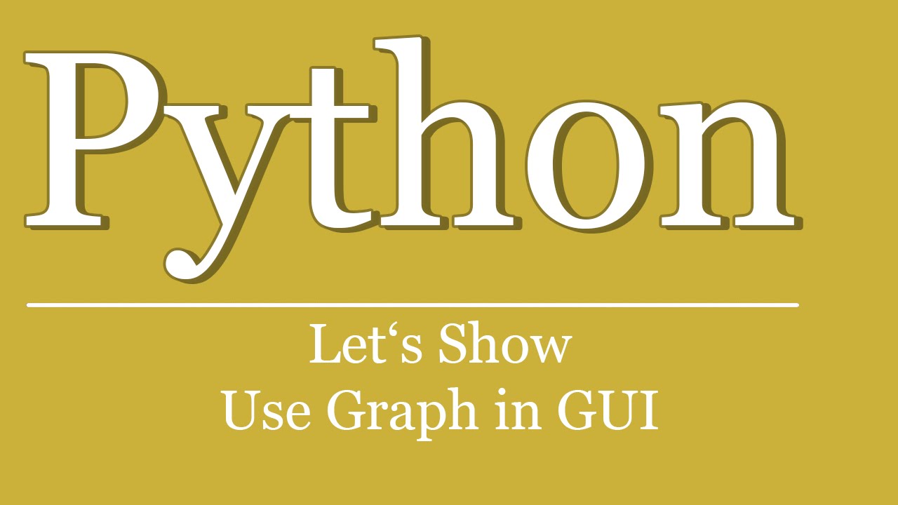 Let's Show #86 - Python Tutorial - Graph in GUI einbinden | pyqtgraph | pyqt | numpy