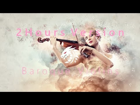 2Hours Version | Baroque Violins | DRT Mix
