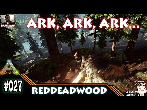 Steam Community :: Video :: ARK, ARK, ARK - RED DEAD WOOD #027