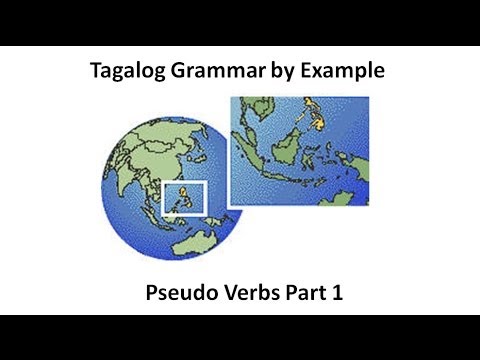 Tagalog Pseudo Verbs Part 1