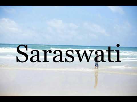 How To Pronounce SaraswatiššššššPronunciation Of Saraswati