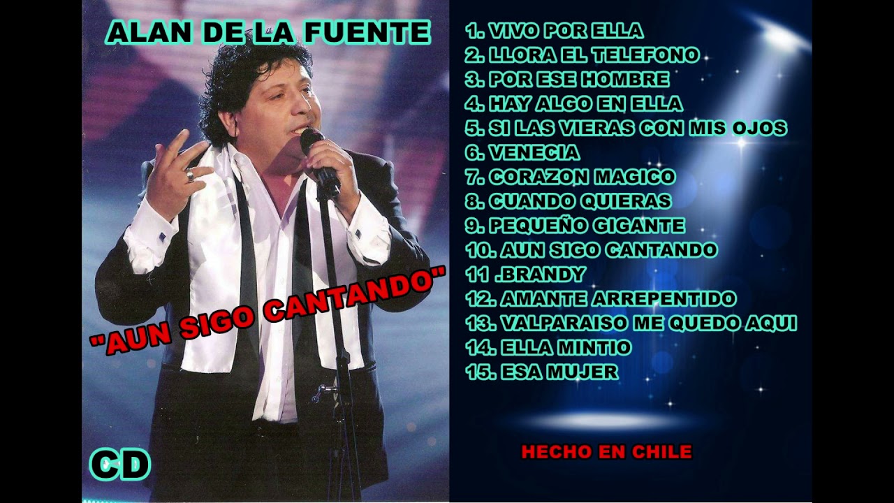 ALAN DE LA FUENTE - AUN SIGO CANTANDO