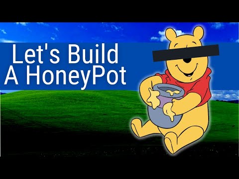 Lets Build a HoneyPot