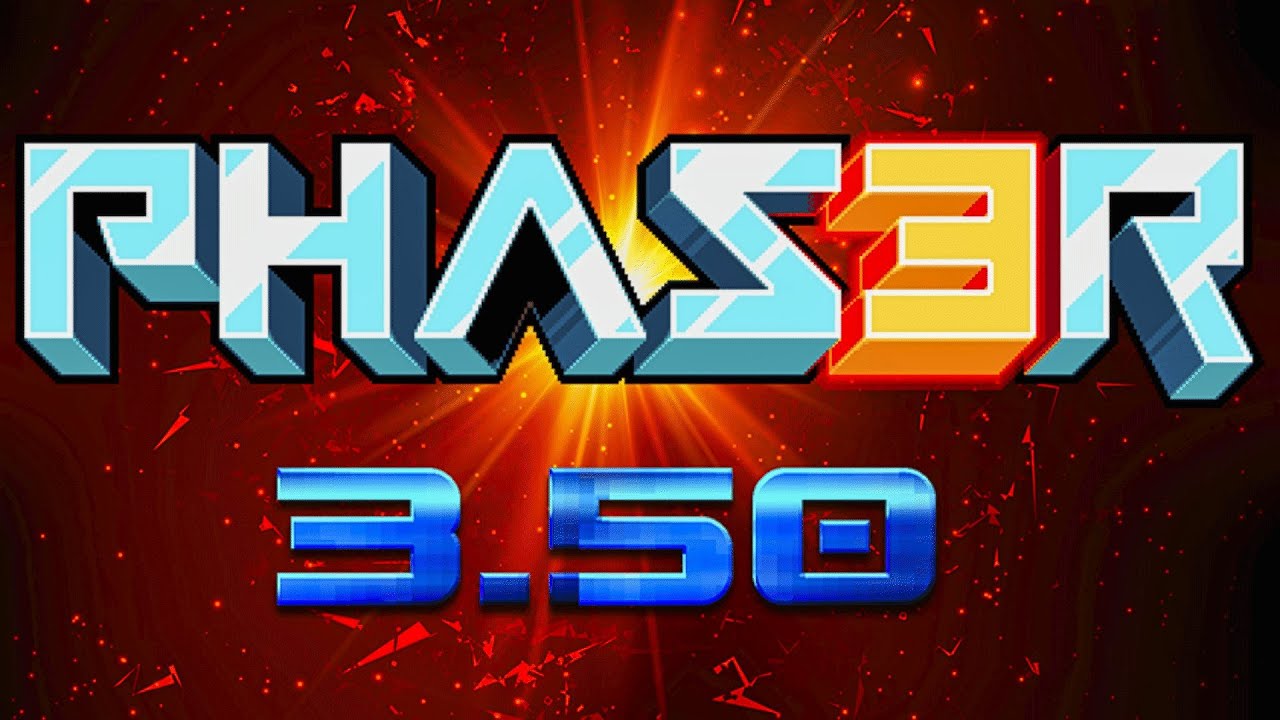 Phaser 3.50 -- MASSIVE New Release