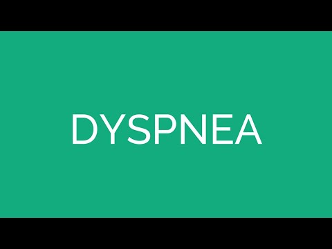 How To Pronounce Dyspnea