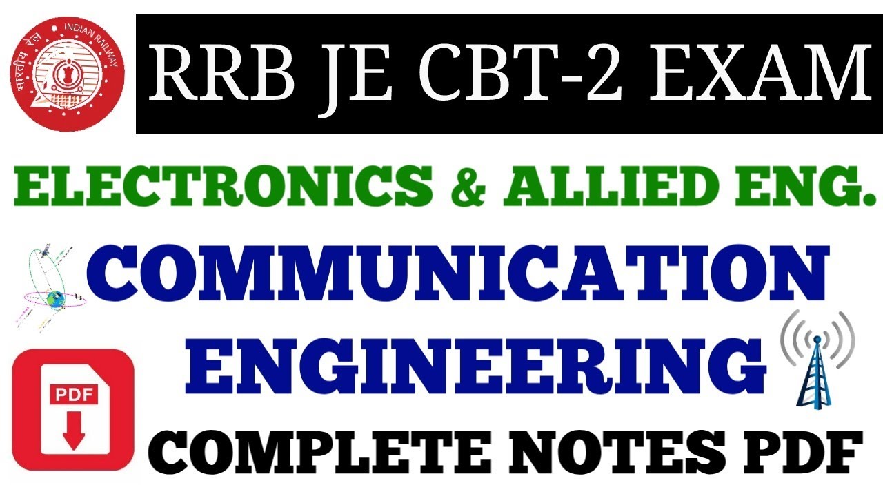 COMMUNICATION ENGINEERING COMPLETE NOTES PDF FOR RRB JE ELECTRONICS ALLIED ENG.