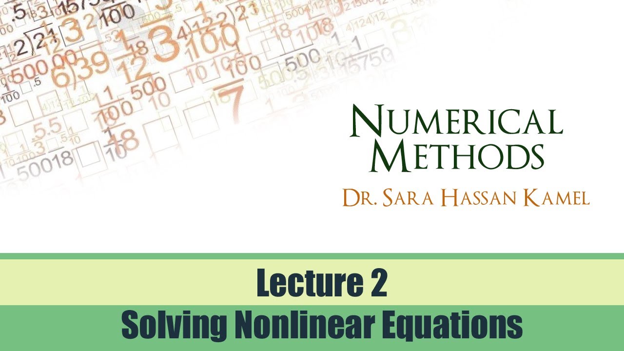 [Numerical Methods] Lecture 2: Solving Nonlinear Equations