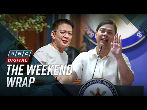 ANC's The Weekend Wrap: Scared of VP Sara? Escudero shrugs off criticisms, denies blocking trial
