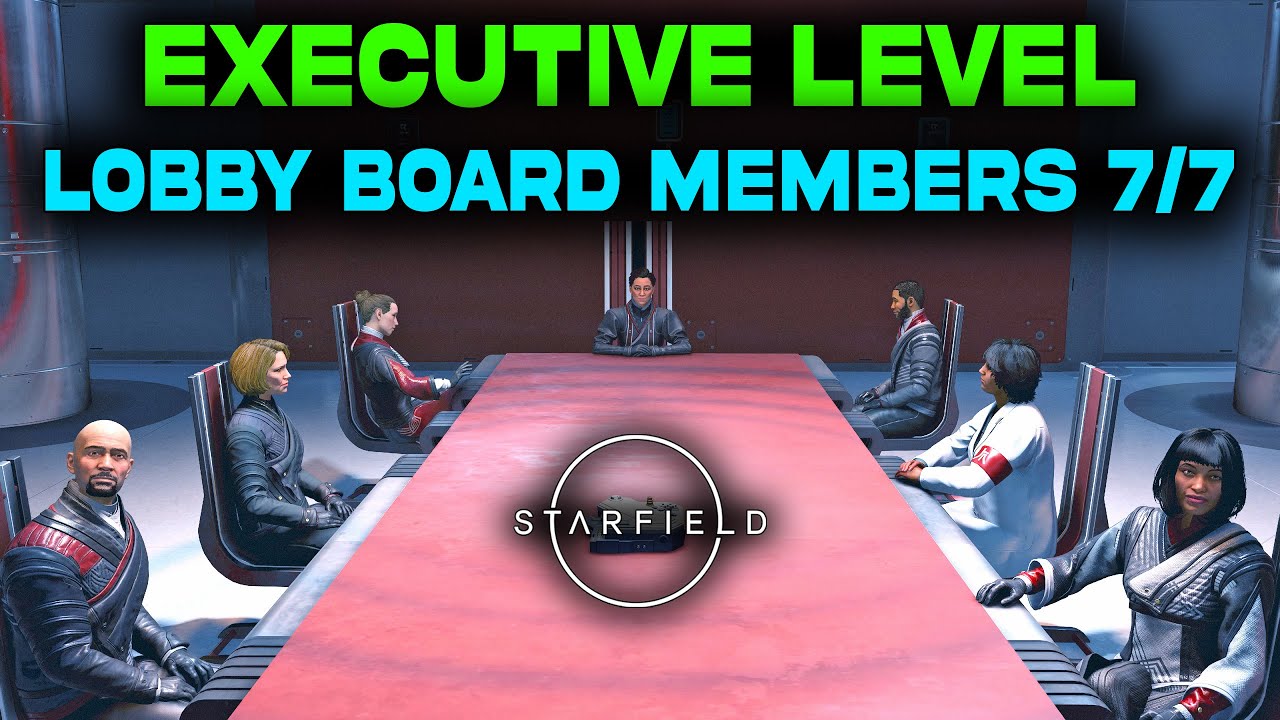 Executive Level Mission Guide in STARFIELD | How to Lobby Board Members 7/7
