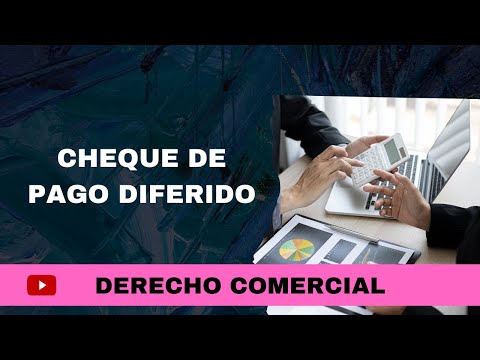 CHEQUE DE PAGO DIFERIDO