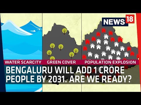 Bengaluru Will Add 1 Crore People By 2031. Is the City Ready? | News18 Unbuttoned