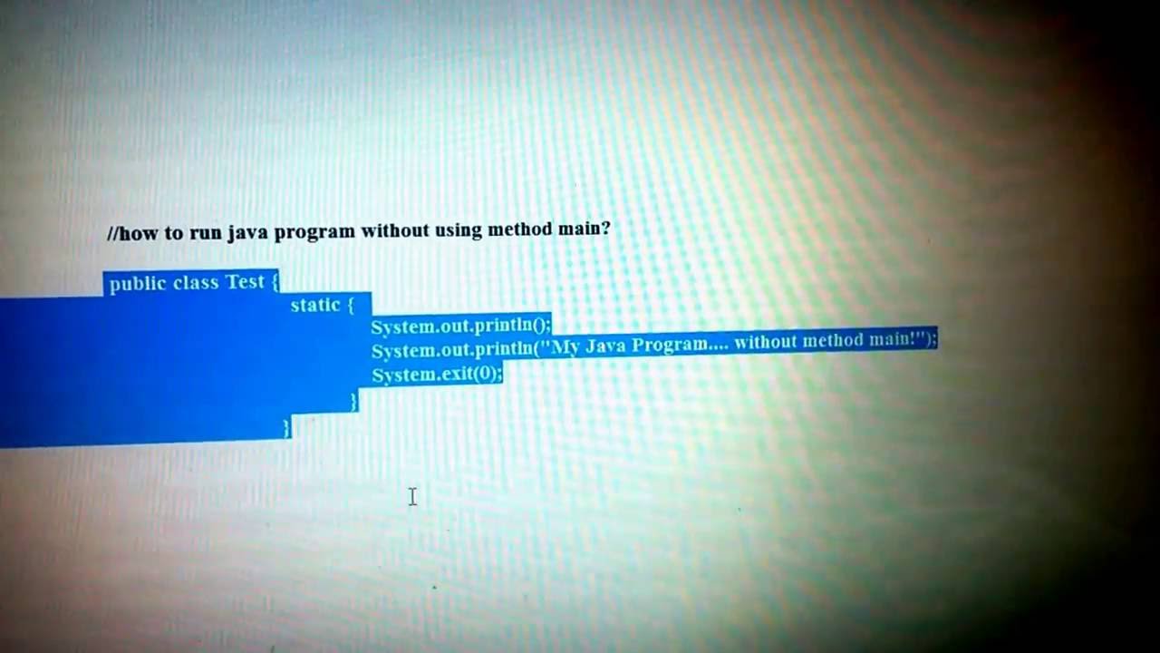 how to run java program without main