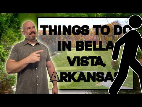Things to do in Bella Vista Arkansas