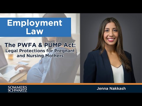 Employment Law: The PWFA & PUMP Act - Legal Protections for Pregnant and Nursing Mothers