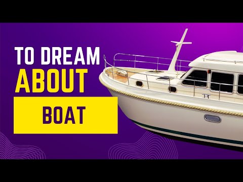 What does it mean to Dream about BOAT ? Discover the dream meaning and dream interpretation