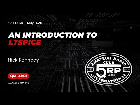 FDIM 2025 - Introduction to LTspice