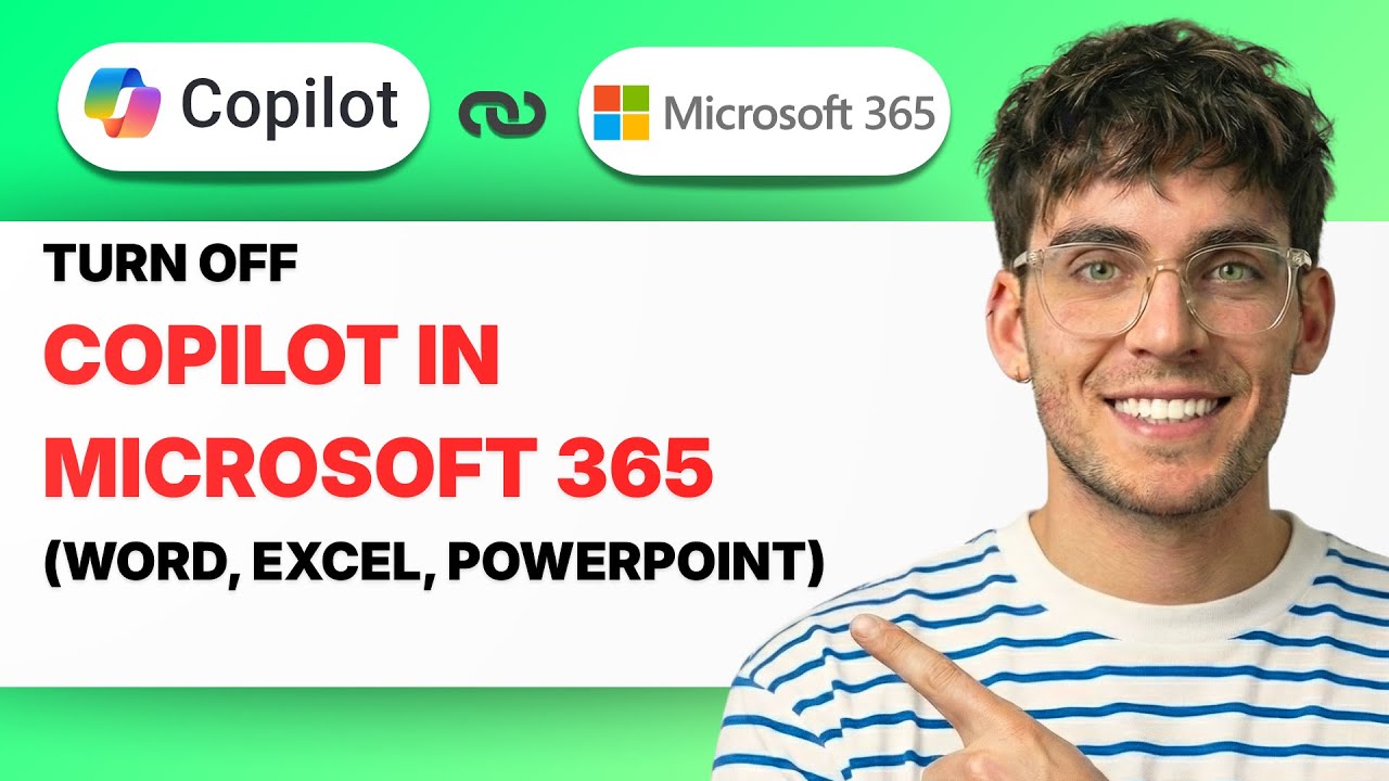 How to Turn Off Copilot in Microsoft 365 Apps (Word, Excel, Powerpoint) [2026 Full Guide]