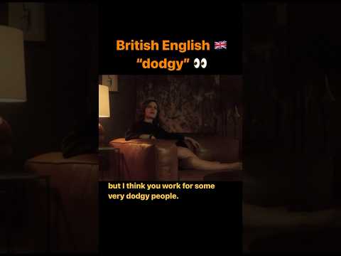 British English 🇬🇧 - “dodgy” 👀