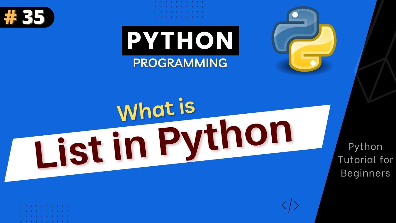 List in Python | How to create List ?  Python Tutorial For Absolute Beginners | Part #31