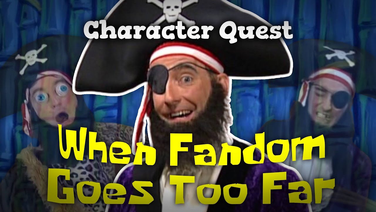 Patchy the Pirate: When Fandom Goes Too Far