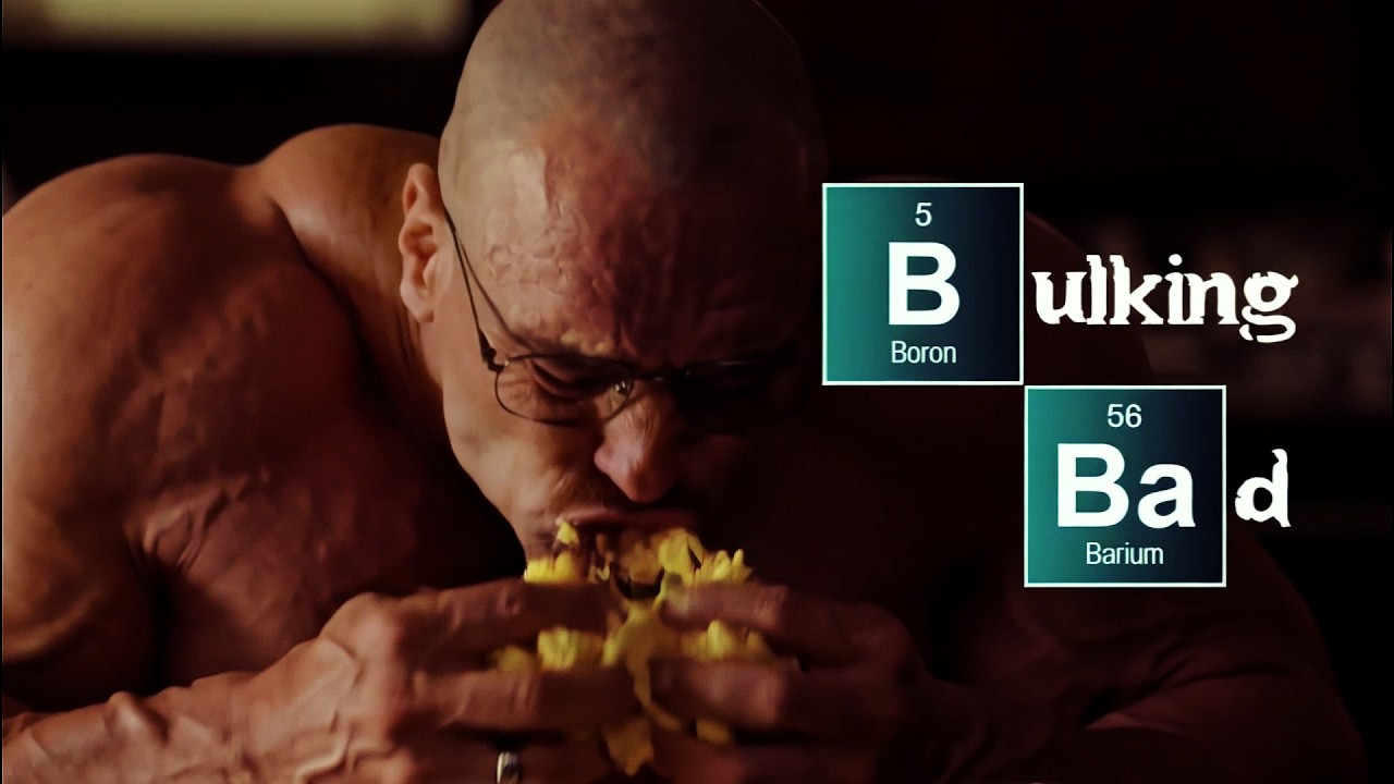 Bulking Bad - Part One