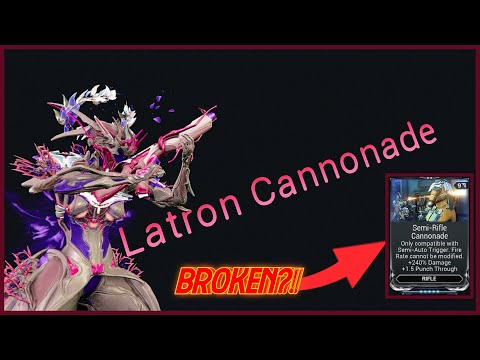 Warframe | Semi Rifle Cannonade | Latron Prime Cannonade