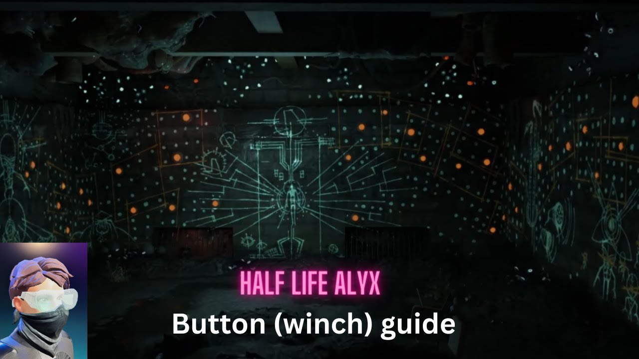 Half Life Alyx button game guide