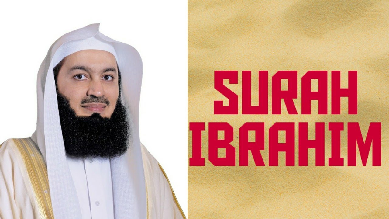 Mufti Menk Reciting Surah Ibrahim From isha Salaah verse 35 to end